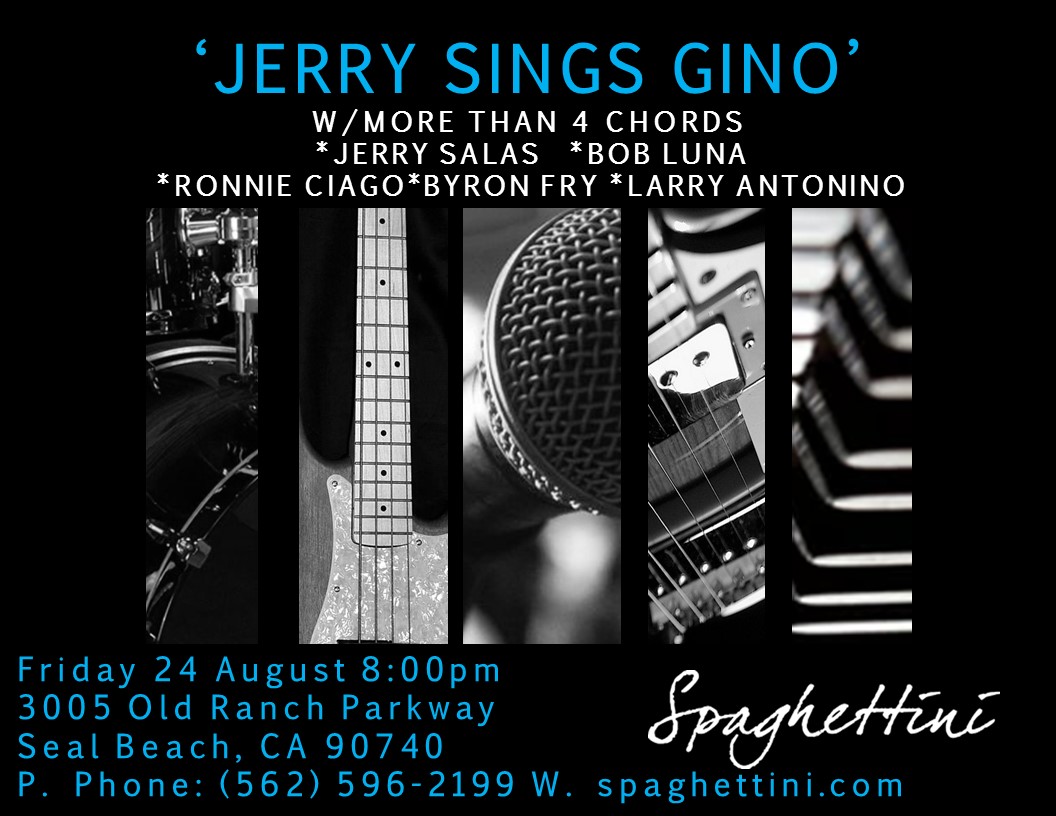 More than 4 Chords at Spaghettini Restaurant – Jerry Salas